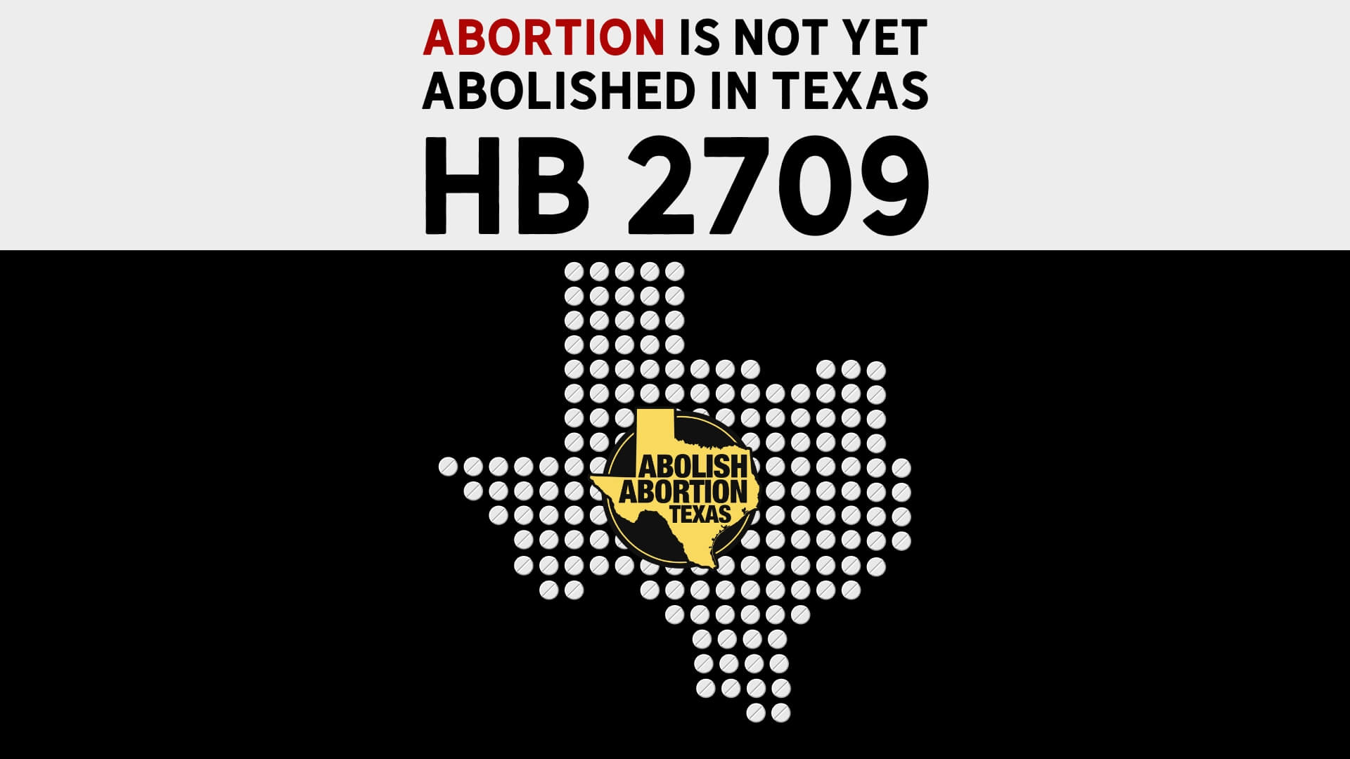 House Bill 2709 & Senate Bill 2198 | Abolish Abortion Texas